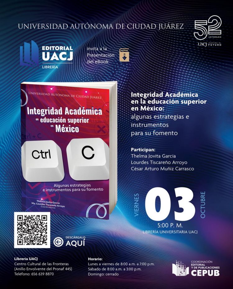 Presentan libro sobre integridad académica en la UACJ - COMUNICACIÓN UNIVERSITARIA